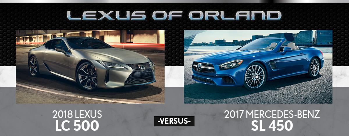 2018 Lexus LC 500 vs. 2017 Mercedes-Benz SL 450 | Orland Park, IL