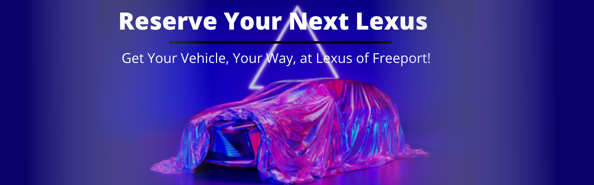 Reserve your Vehicle - Lexus of Freeport