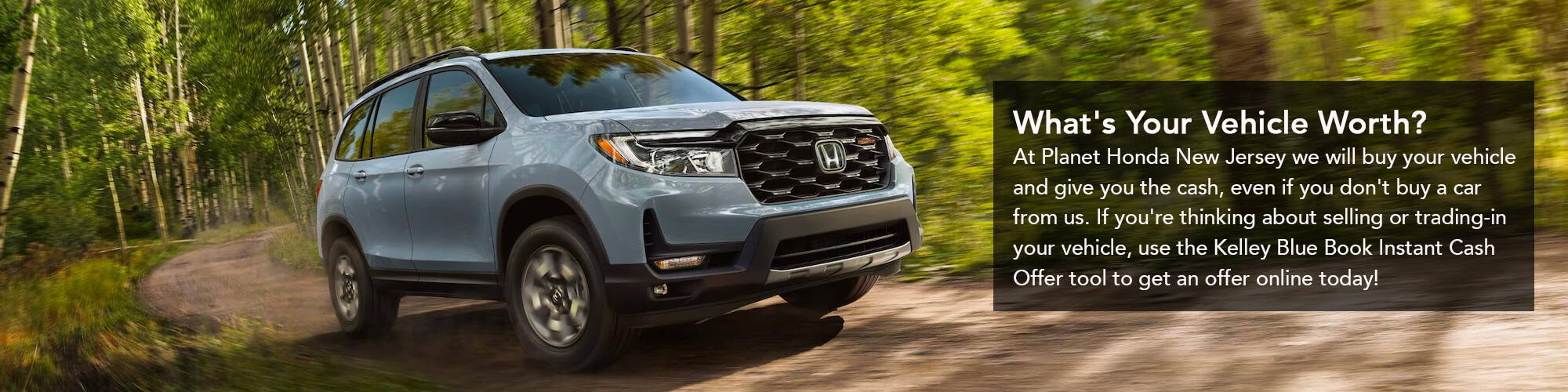 Instant Cash Offer to Sell or Upgrade Your Car - Planet Honda New Jersey