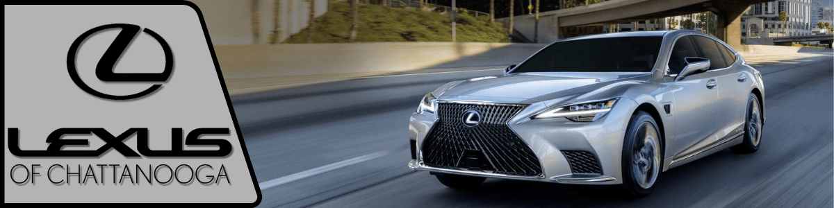 Chattanooga Car Dealership - Lexus of Chattanooga