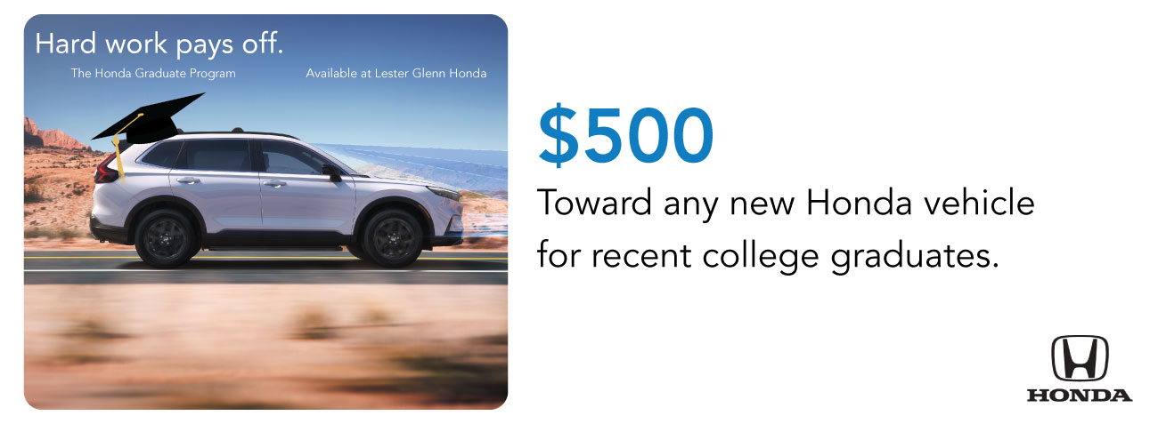 Honda New Graduate Discount | Lester Glenn Honda