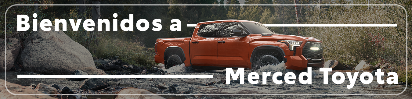 Hablamos Español - Merced Toyota