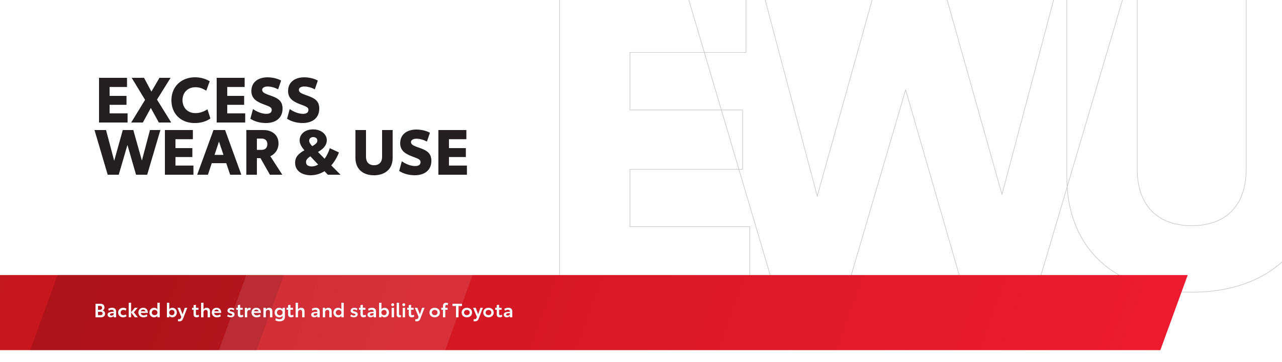 Toyota Excess Wear & Use Protection - Heritage Toyota