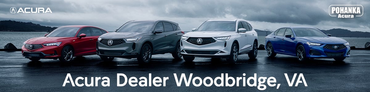 Acura Dealer Woodbridge, VA - Pohanka Acura
